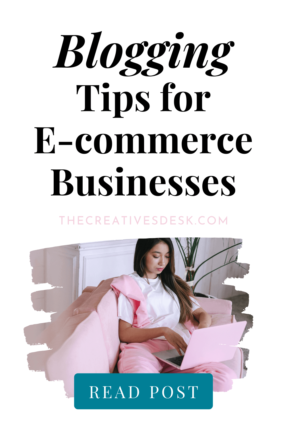 E-commerce Blogging Tips & Blog Post Checklist