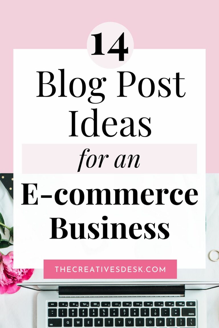 14 Best Blog Post Ideas for Your E-commerce Business